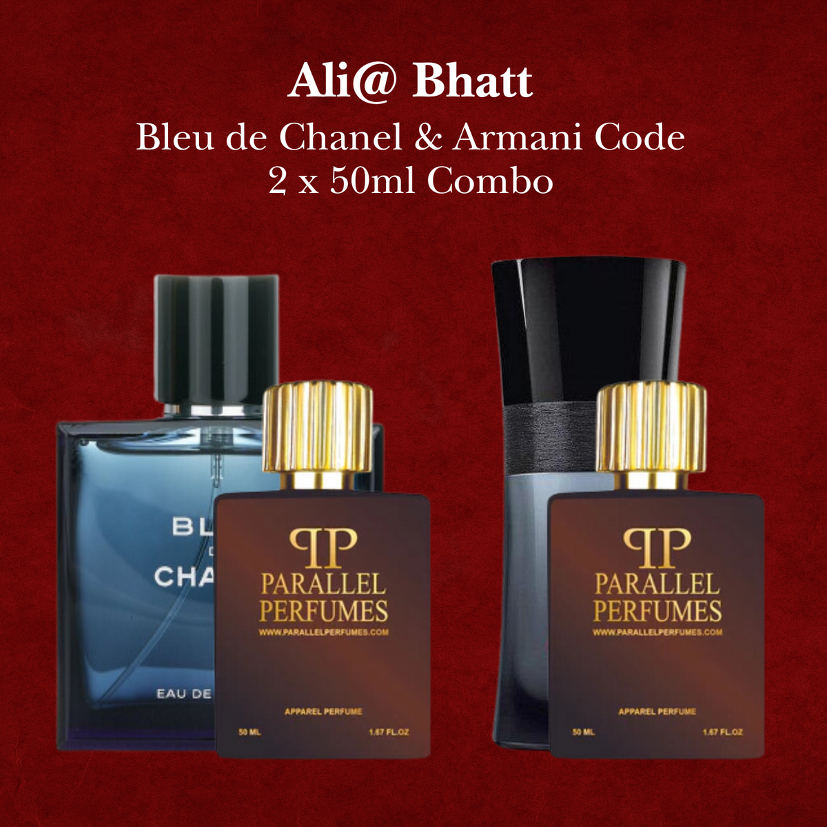 Ali@ Bhatt - Bleu de Chanel Chanel & Armani Code 50ml Combo ...